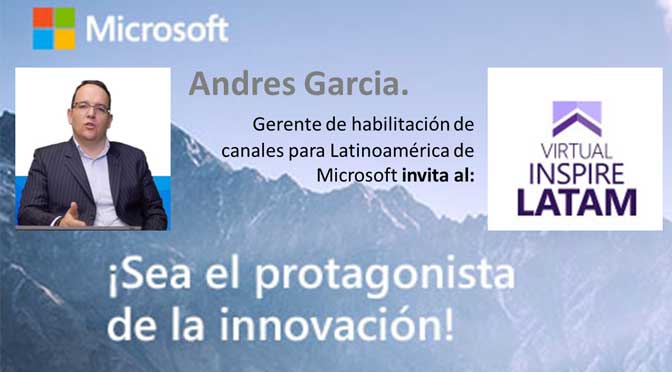Virtual Inspire Latam: evento virtual para canales, por Microsoft ...